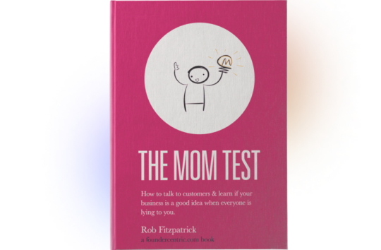 The Mom Test - GlobalOrange