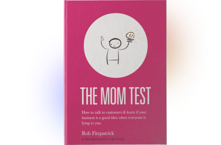 The Mom Test - GlobalOrange