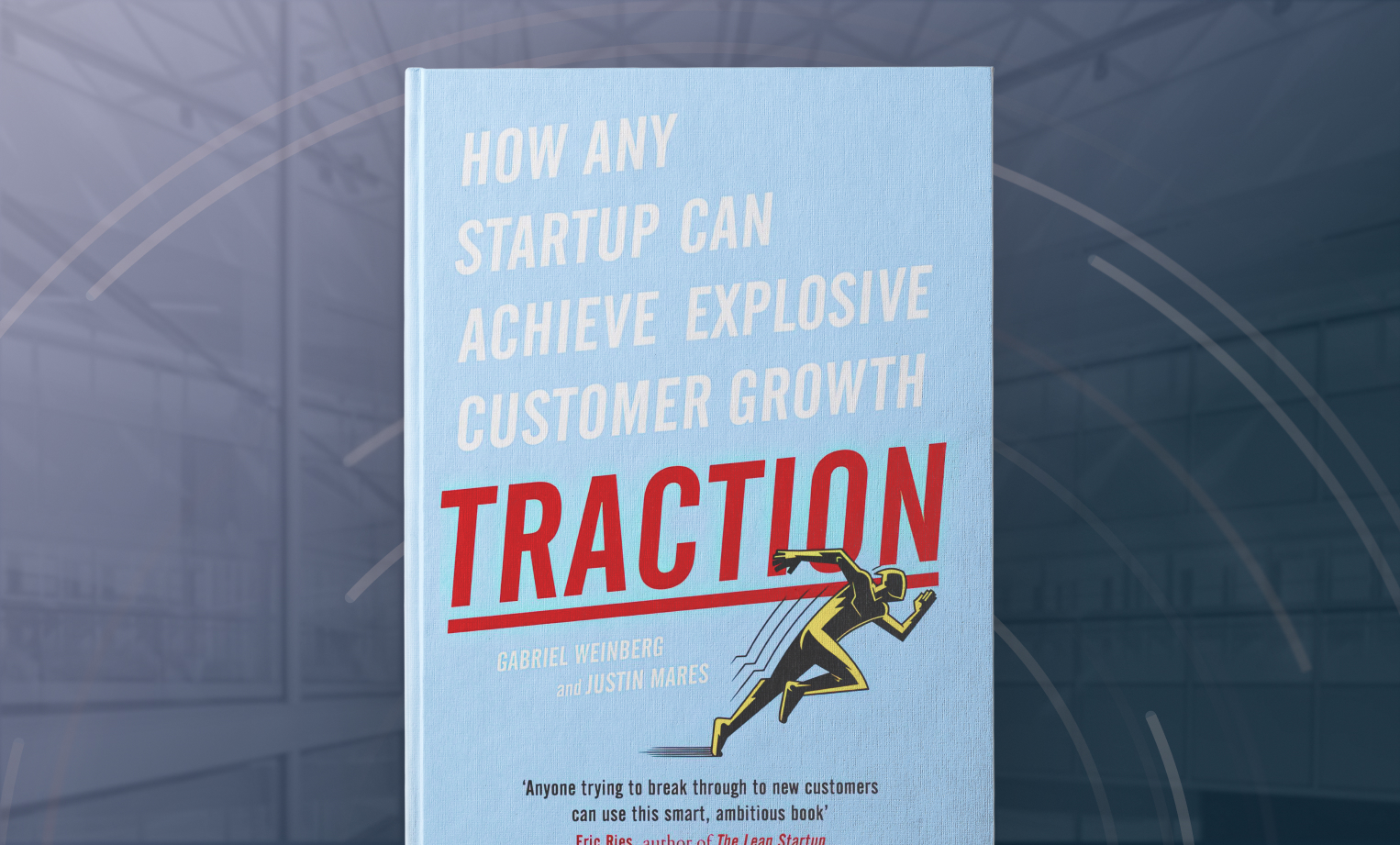 Traction: The startup growth book - GlobalOrange